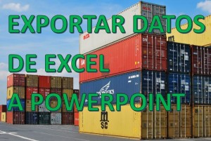 Exportar datos de Excel a PowerPoint - Macro completa